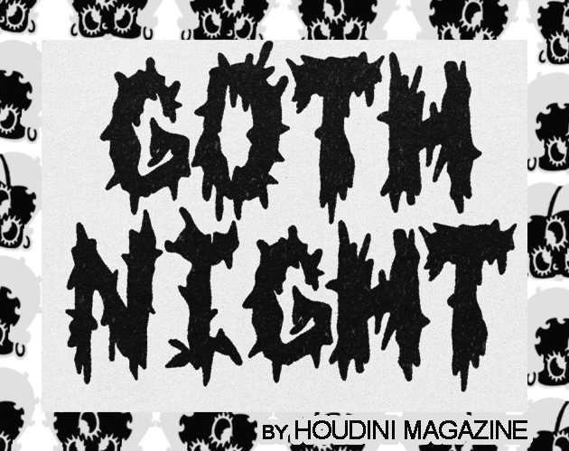 HOUDINI Magazine Goth Night Flyer Pack I by houdini-magazine