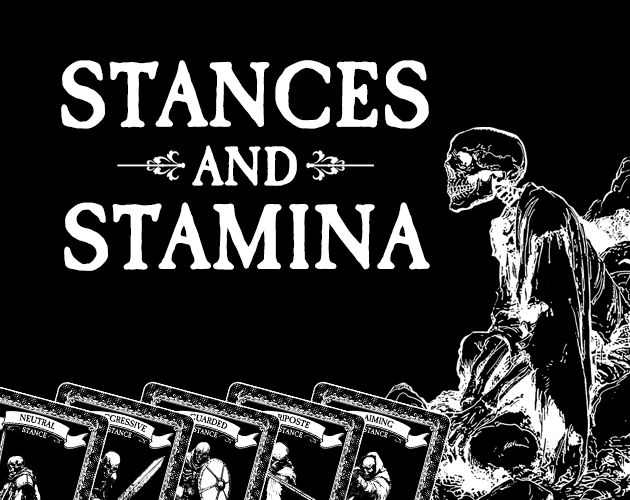 STANCES and STAMINA by Mythic Mountain Games