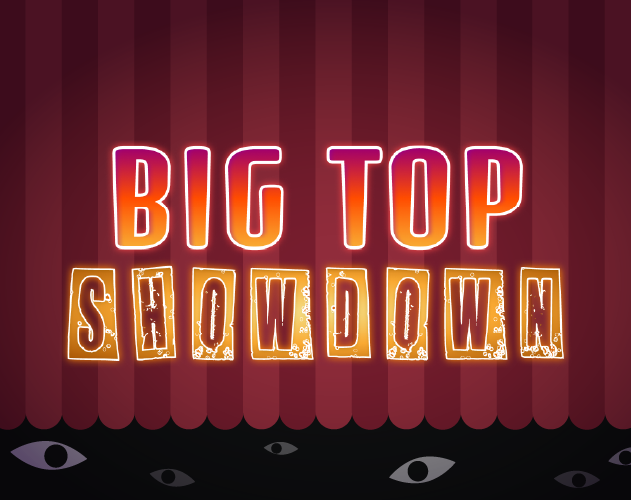 Big Top Showdown by LNergard