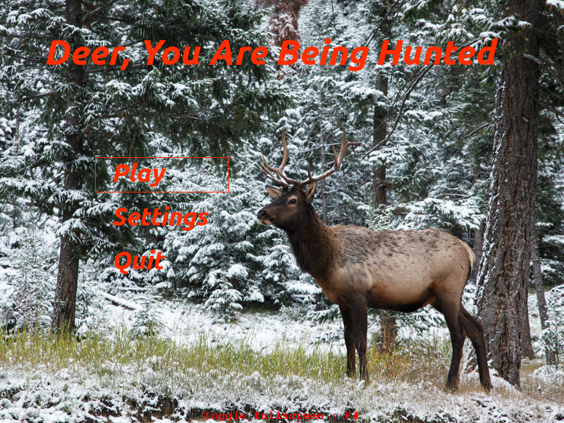 Deer, You Are Being Hunted by Irog