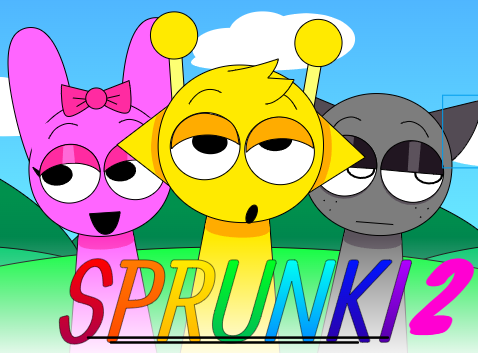 Sprunki's 2nd Fun Time! by Mrfunguy