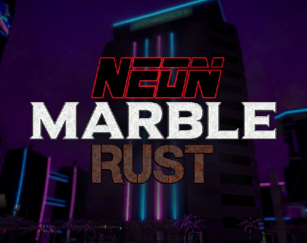 0-1-11a: New Tutorial, Units & VFX improvements - Neon Marble Rust by ...