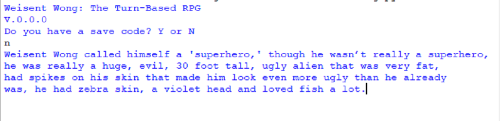 Weisent Wong: The Unofficial Turn-Based Python RPG by PoeKeymon
