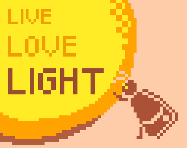 Live, Love, LIGHT by Pakkanoek