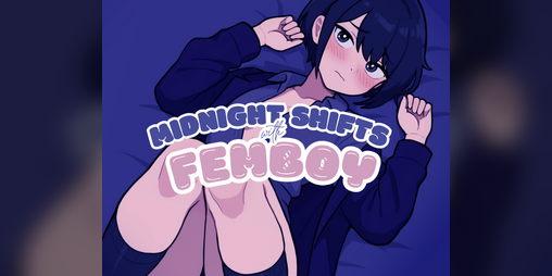 Comments 147 to 108 of 187 - Midnight Shifts with Femboy by icanfixthatgames