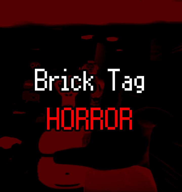 Brick Tag Horror by Lemm0n V2