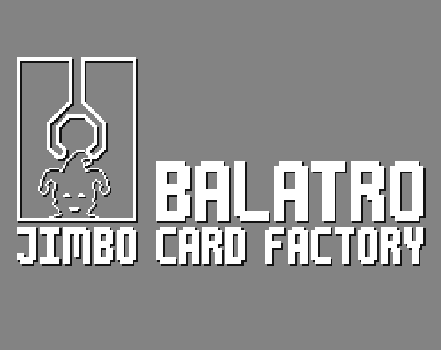 Comments - Balatro Jimbo Card Factory by OfMonstersAndKen