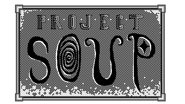 Project Soup by Duncan Armstrong