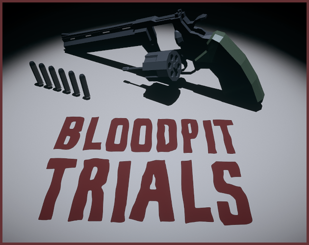 Bloodpit Trials by Phase Vault