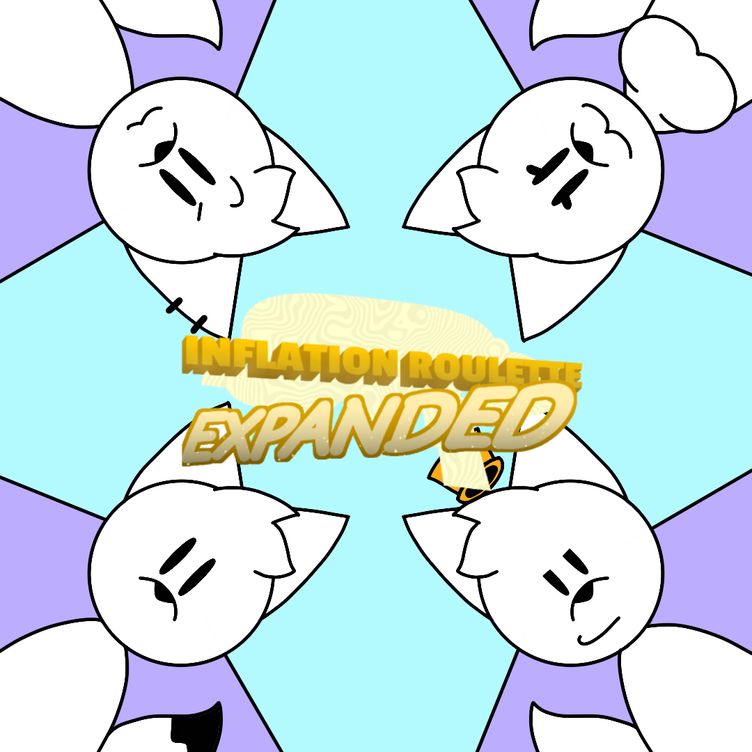 Inflation Roulette: Expanded by Nightshifter