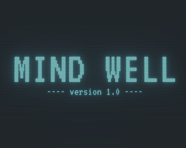 Mind Well 1.0 by Necryn