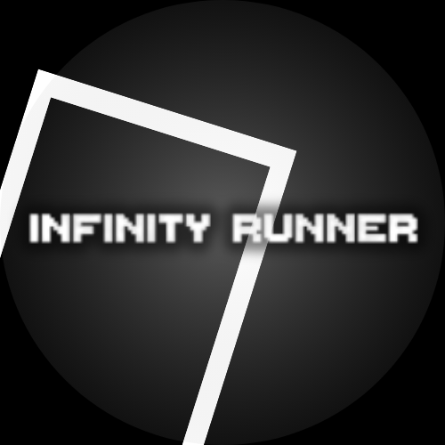 Infinity Runner by SomeMates