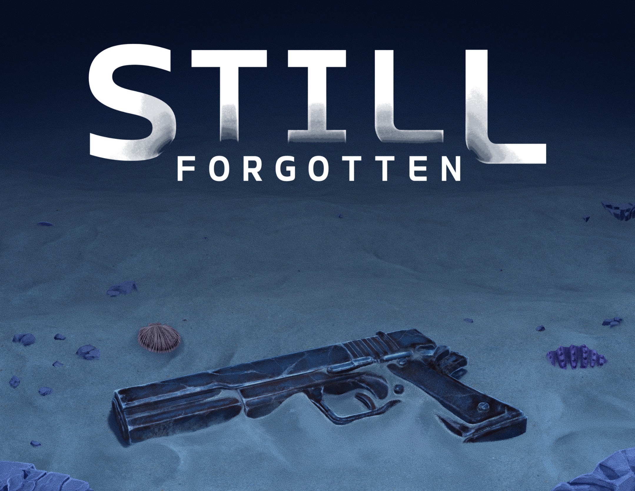 Still Forgotten by Final Prism Interactive