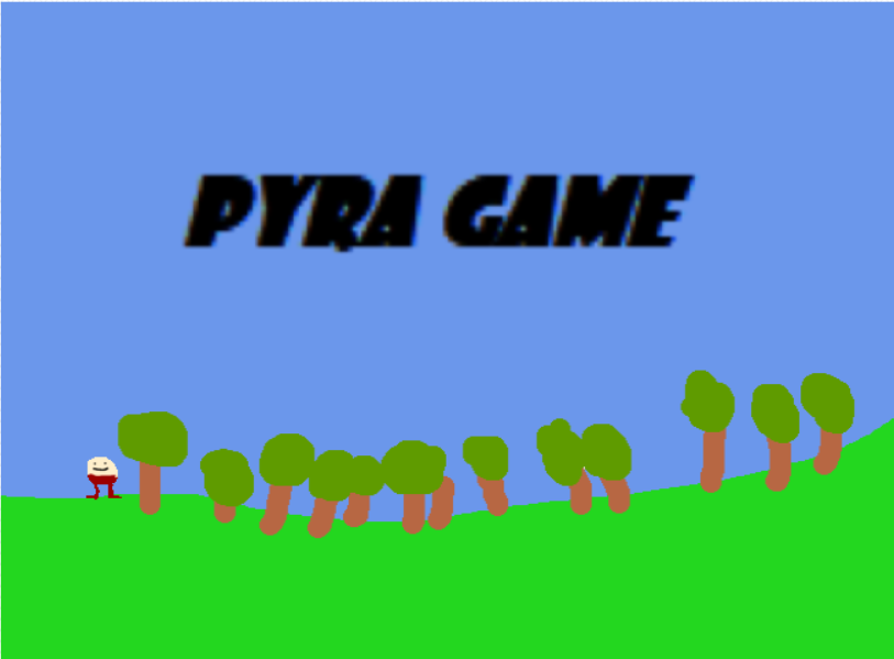 PYRA GAME by ziemniak_developer20