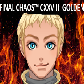 FINAL CHAOS™ 128: GOLDEN by Womper