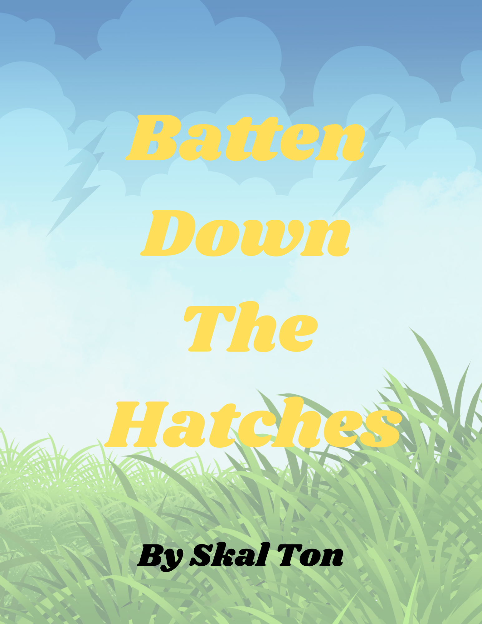 Batten Down The Hatches by Skal Ton