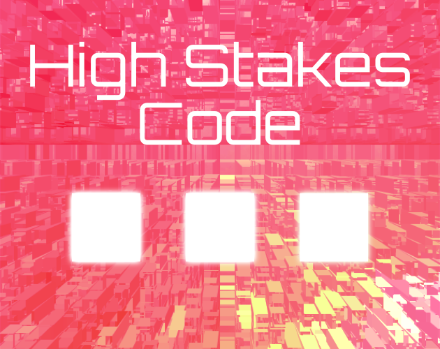 High Stakes Code by ForeverYoungStudios