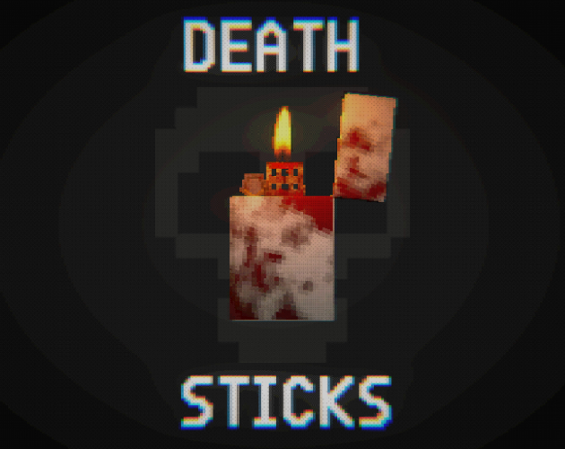DEATH STICKS by BigMemerMan1