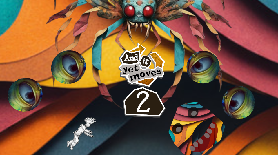 And Yet It Moves 2 by MokikoDev