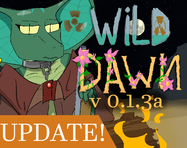 Small update 0.1.31a - Wild Dawn by Flex Unreal