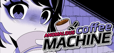 Anomalous Coffee Machine - itch.io