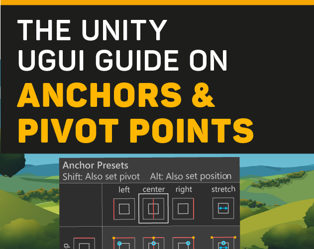 Anchors and Pivots - The Unity UGUI Guide by Christina Creates Games