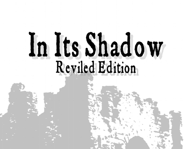 Foretold: In Its Shadow, Reviled Edition by Groundhoggoth