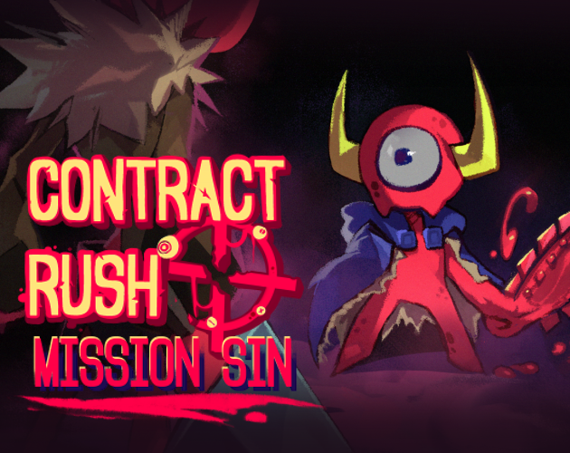 Contract Rush: Mission Sin by Melon_Dev, figburn