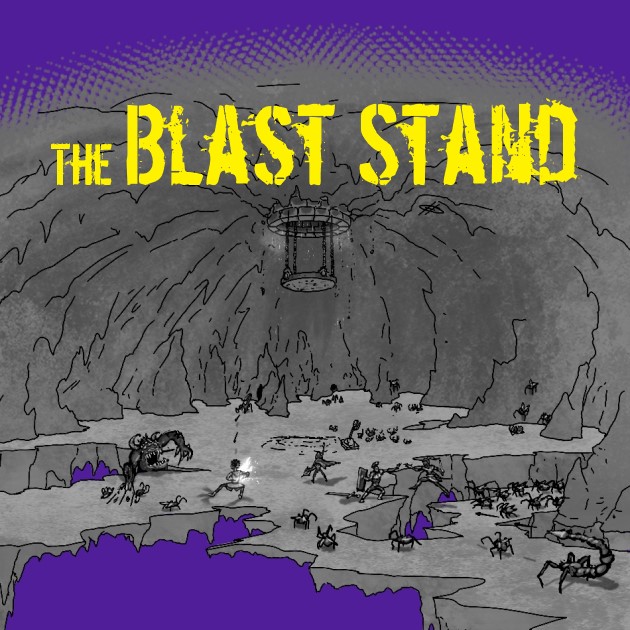 The Blast Stand - Pamphlet Dungeon by D.W. Dagon