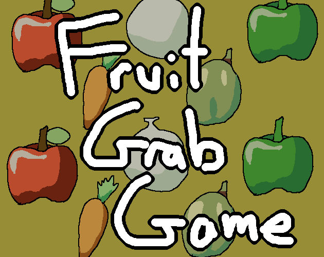 Fruit Grab Game By Chroma Bond