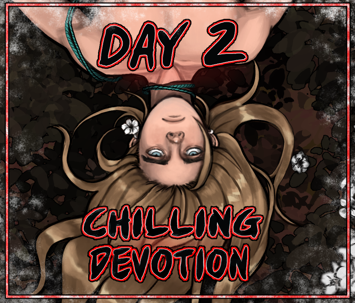 Chilling Devotion: Day 2 - Chilling Devotion (Day 1-2) by Remina