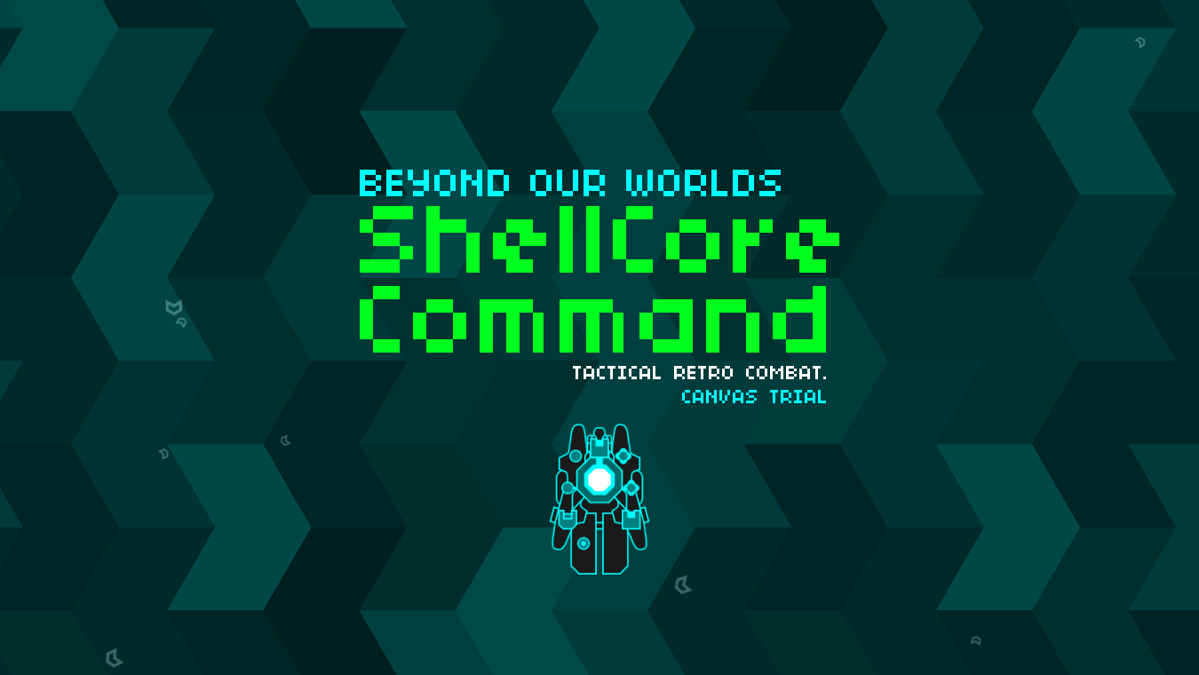 Canvas Trial | ShellCore Command (Custom World) by FoeFear