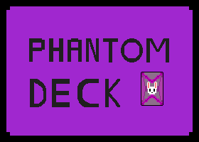 Phantom Deck by Wadeey