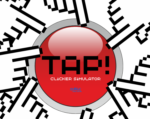 Tap! Clicker Simulator by mrgato77