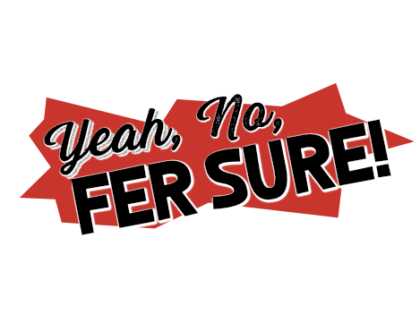 Yeah, No, Fer Sure by RollForThings