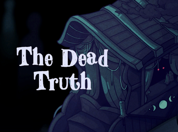 The Dead Truth by PunkGagarin, Madgine, ccor3xx, Leit, Fenneig for Mystery Game Jam 2025 - itch.io