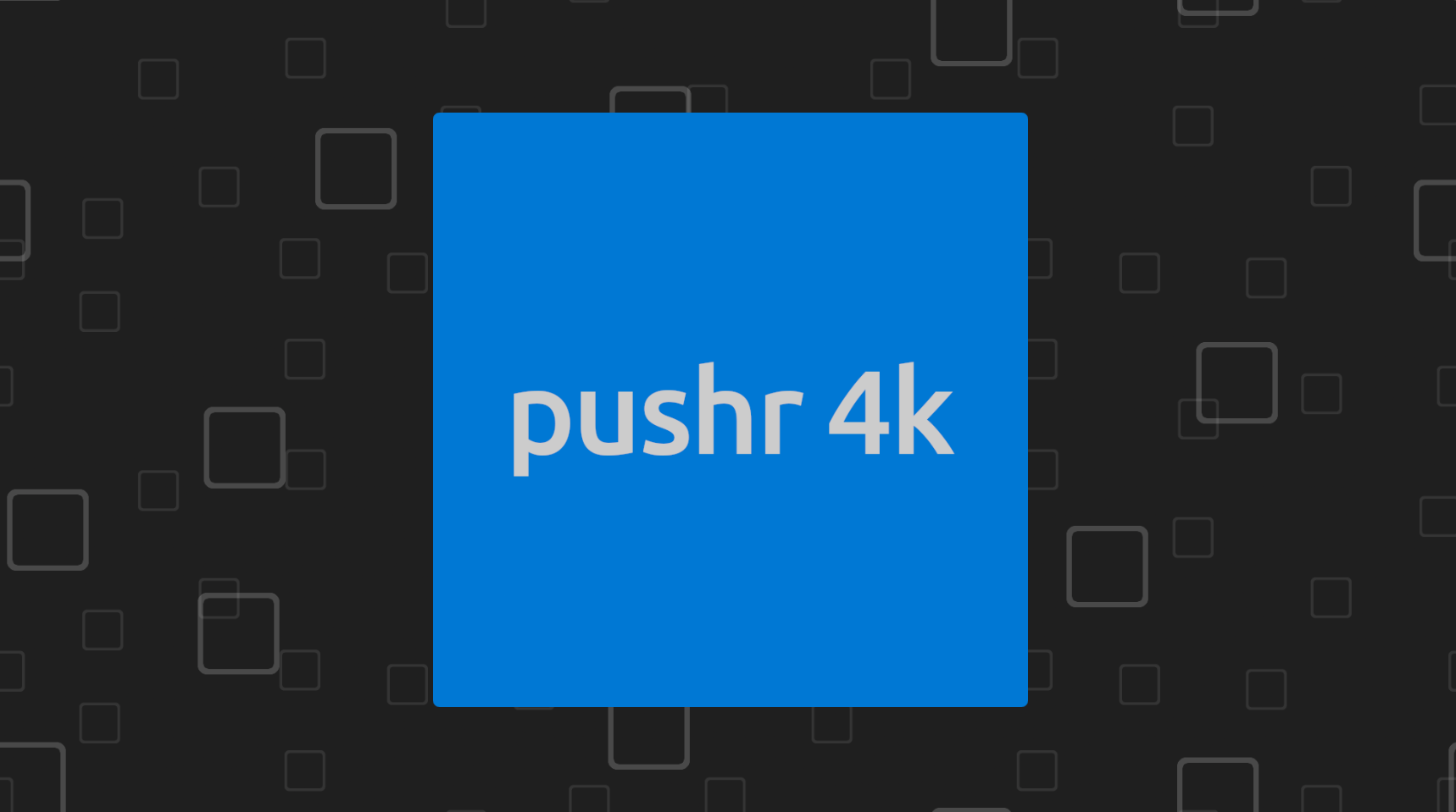 pushr 4k by Bedrockbreaker
