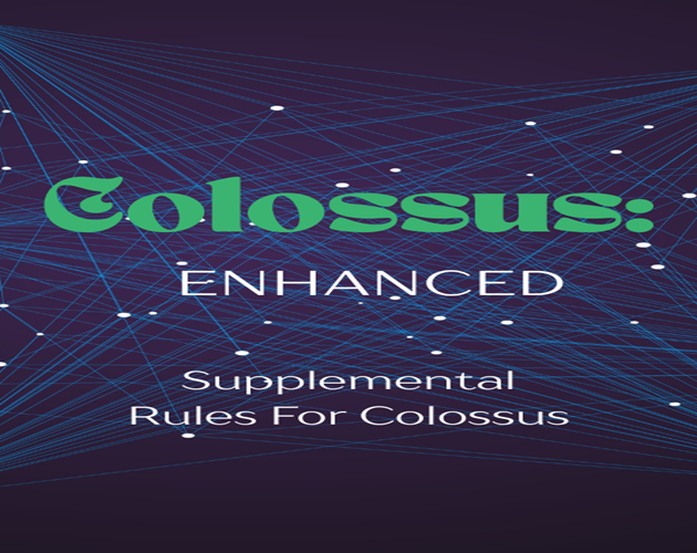 Colossus Enhanced by Sarah Solo
