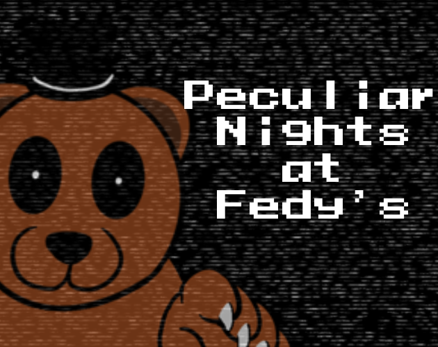 Peculiar Nights at Fedy's by MangoShackGames