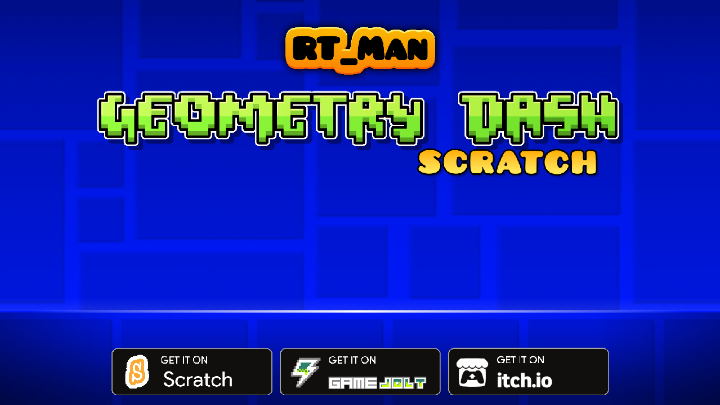 Geometry Dash Scratch by RT_Man