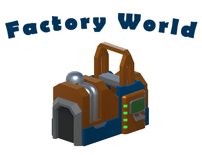 Factory World by Moose94
