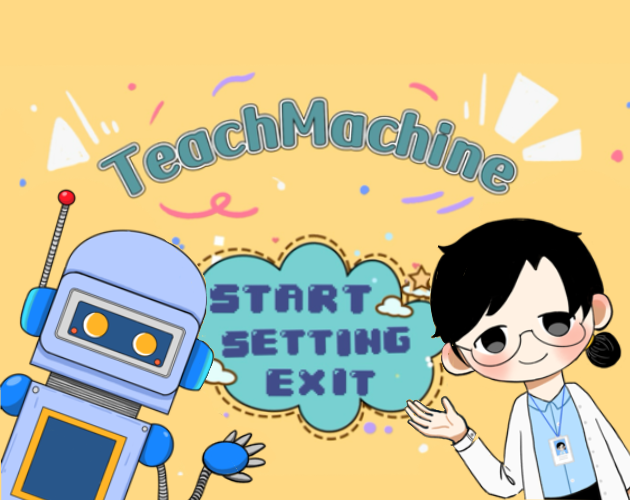 Teach Machine by yufpan, xueyuan