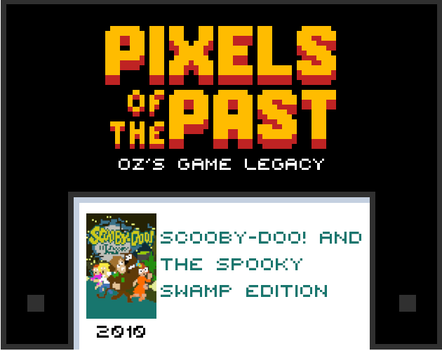 Pixels of the Past: Scooby-Doo! and the Spooky Swamp Edition by ...