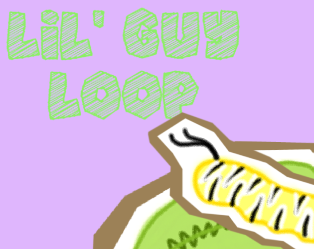 Lil' Guy Loop by PotatoWZRD