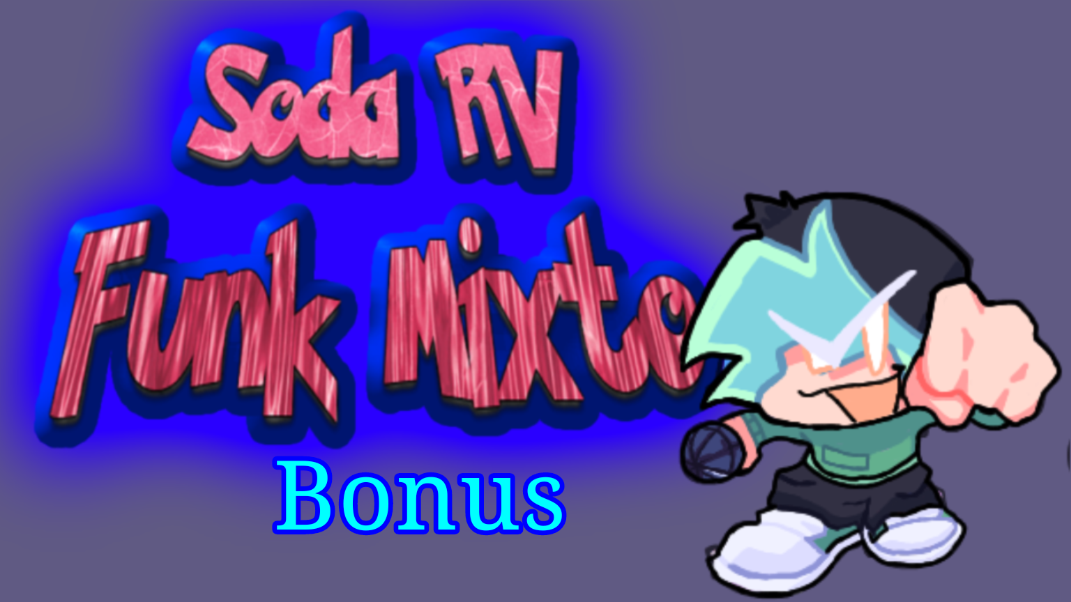 Soda RV Funk Mixto Bonus Part 1 by NekoFatal
