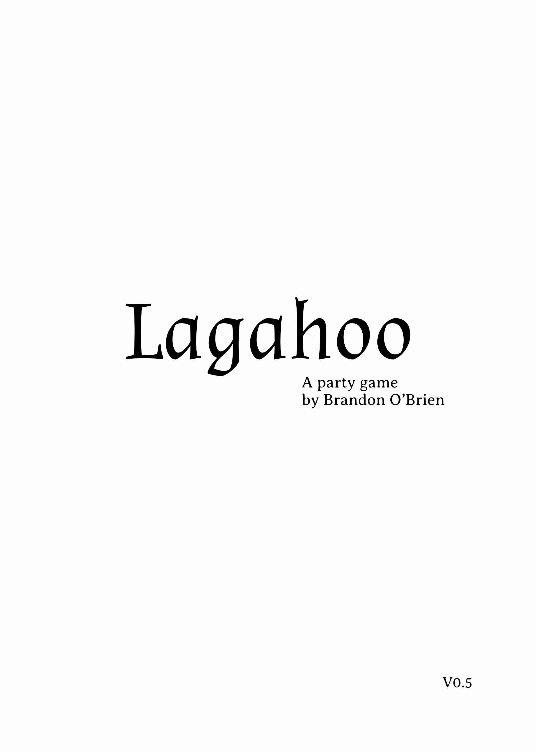 Lagahoo by Brandon O'Brien | Neon Robin Bard Games