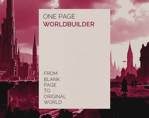 One Page Worldbuilder by Mindgame