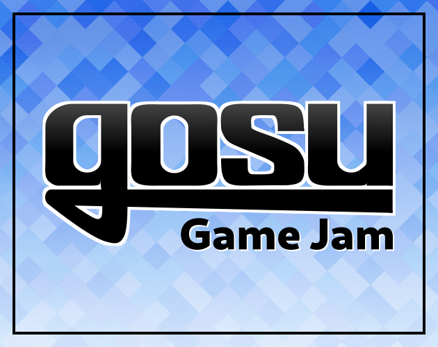 Gosu Game Jam 8 - itch.io