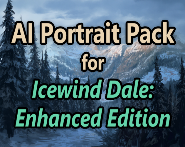 Six additions, two replacements. - Icewind Dale: EE - AI Portrait Pack ...
