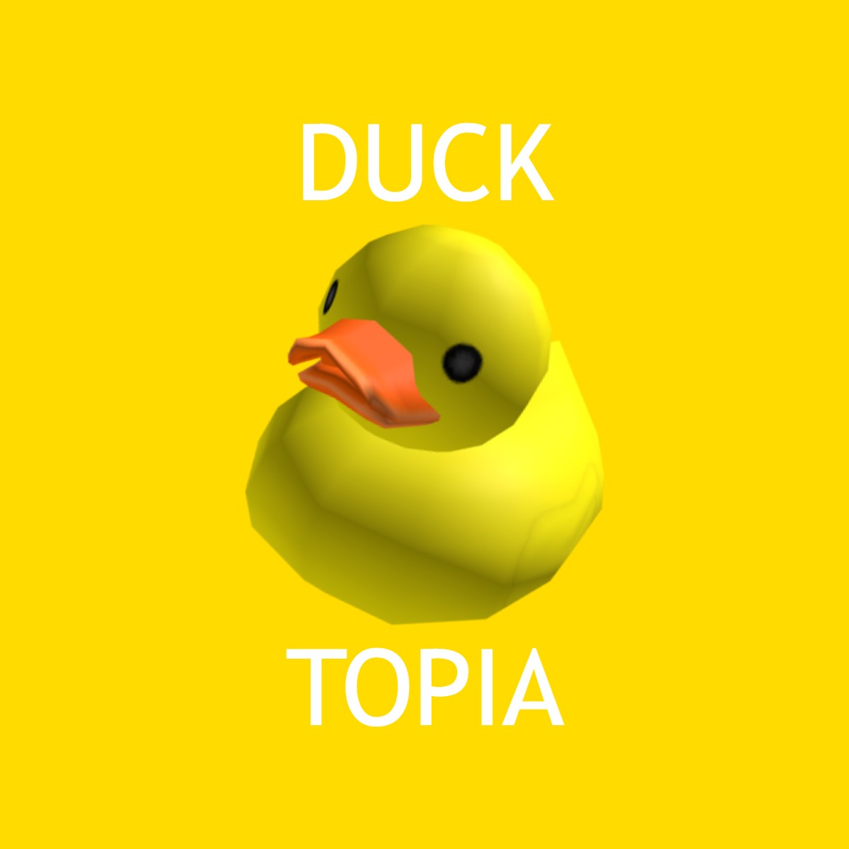 Duck Topia by Offical Duck Topia